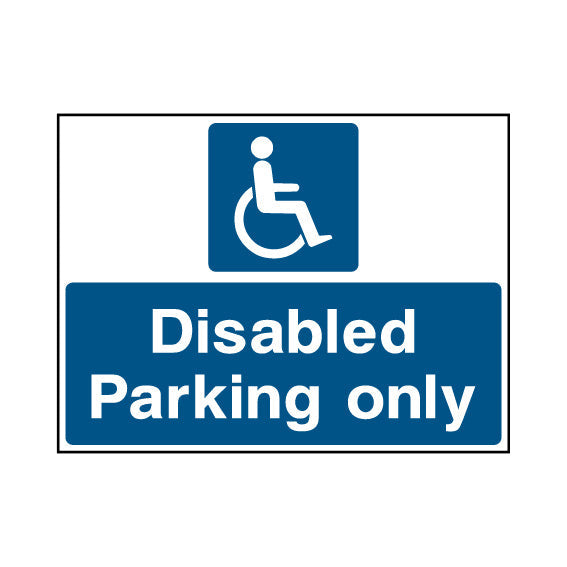 Disabled Parking Only - Parking Sign | UK Safety Sign - One Printer