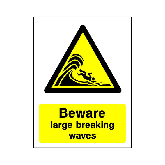 Beware - Large Breaking Waves - Water Safety Sign | UK Safety Sign ...