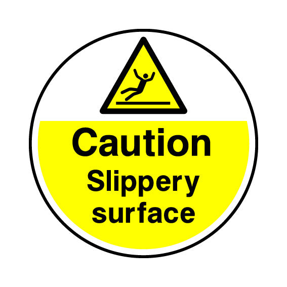 Caution Slippery Surface Circle - Floor Graphics Sign | UK Safety Sign ...