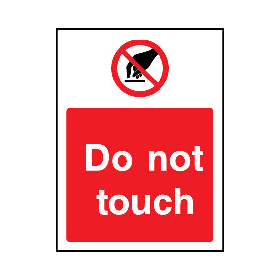 Do Not Touch - Machinery Prohibition Sign | UK Safety Sign - One Printer
