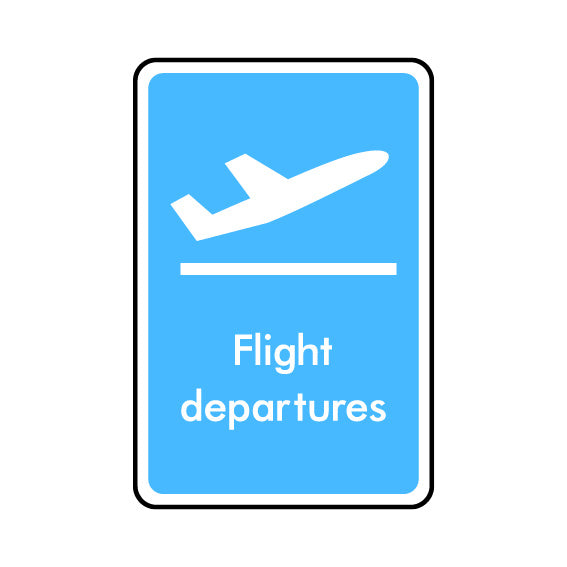 Flight Departures - Information Signs Sign | UK Safety Sign - One Printer