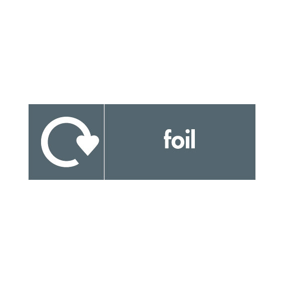 Foil Recycling - Metals Recycling Sign | UK Safety Sign - One Printer