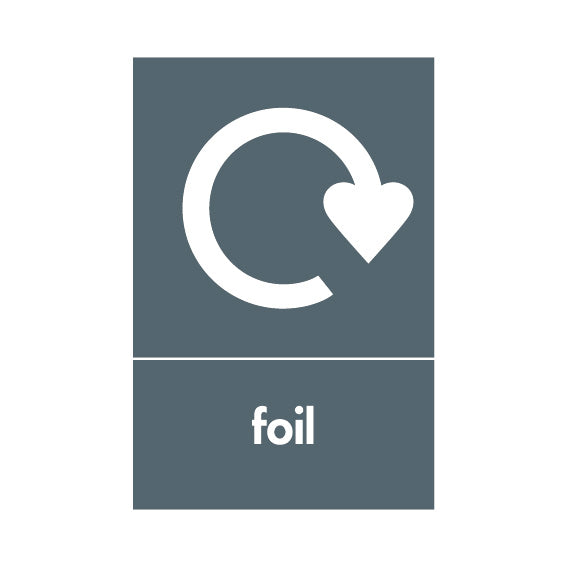 Foil Recycling - Metals Recycling Sign | UK Safety Sign - One Printer
