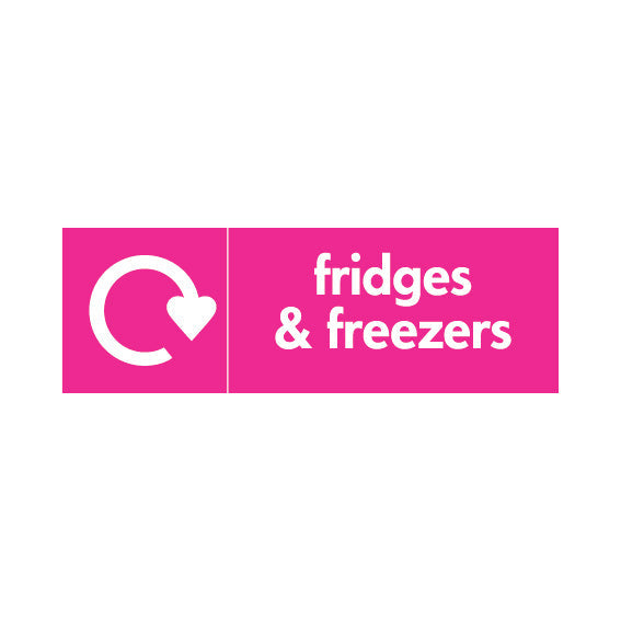 Fridges & Freezers Recycling - Electrical Recycling Sign | UK Safety ...