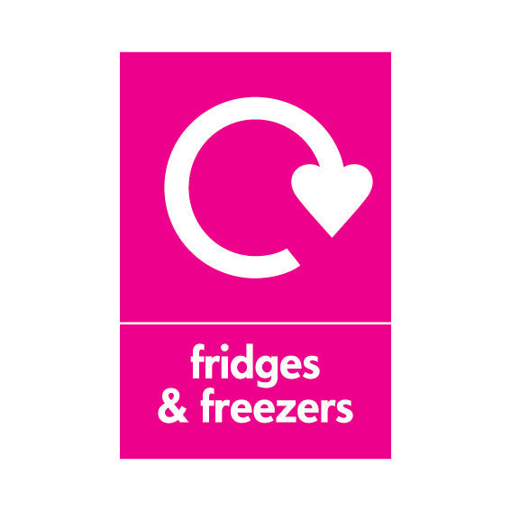 Fridges & Freezers Recycling - Electrical Recycling Sign | UK Safety ...