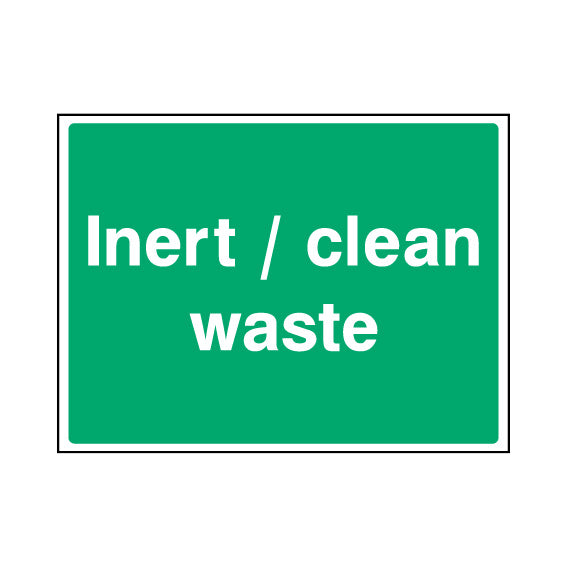 Inert Clean Waste - Construction Sign | UK Safety Sign - One Printer