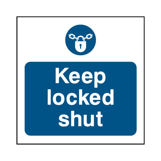 Keep Locked Shut - Fire Prevention Sign | UK Safety Sign - One Printer