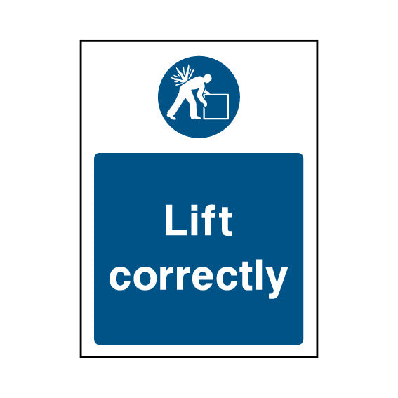 Lift Correctly - Machinery & General Sign | UK Safety Sign - One Printer