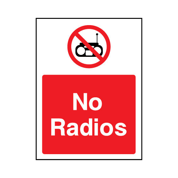 No Radios - General Prohibition Sign | UK Safety Sign - One Printer