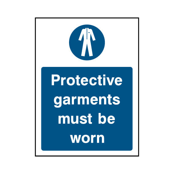 Protective Garments Must Be Worn - Protective Clothing Sign | UK Safety ...