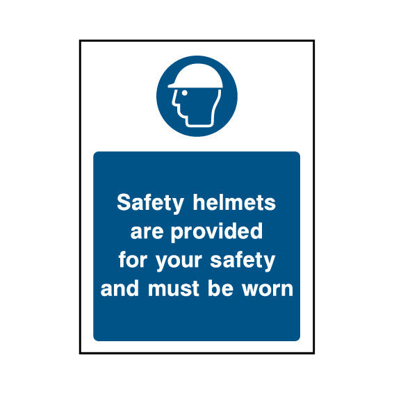Safety Helmets Are Provided For Your Safety And Must Be Worn - Personal ...