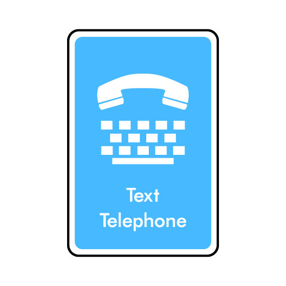 Text Telephone - Information Signs Sign | UK Safety Sign - One Printer