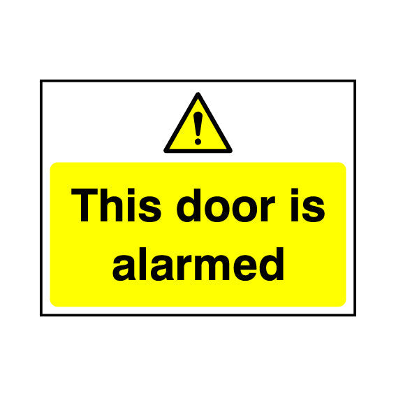 This Door Is Alarmed - Security Sign | UK Safety Sign - One Printer