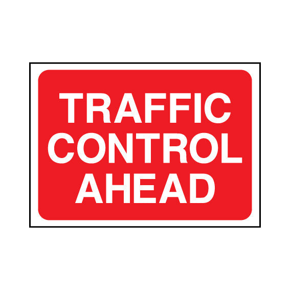 Traffic Control Ahead - Temporary Road Traffic Warnings Sign | UK ...
