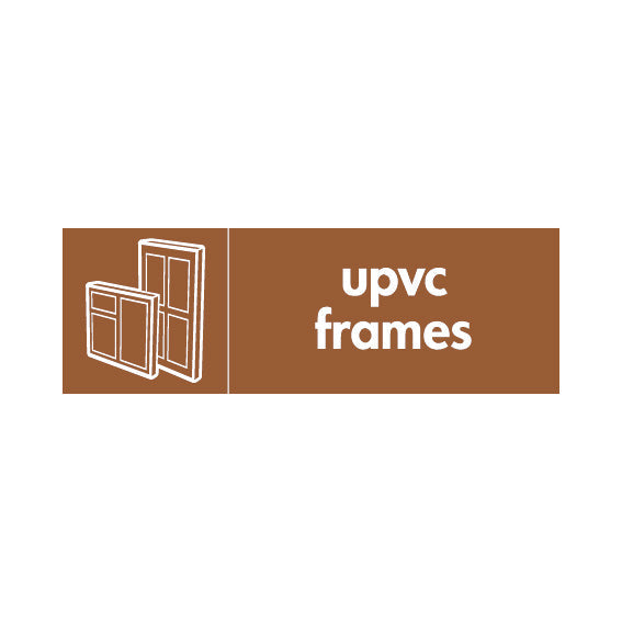 UPVC Frames With Icon - Building Materials Recycling Sign | UK Safety ...