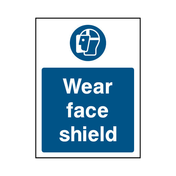 Wear Face Shield - Personal Protective Equipment Sign | UK Safety Sign ...